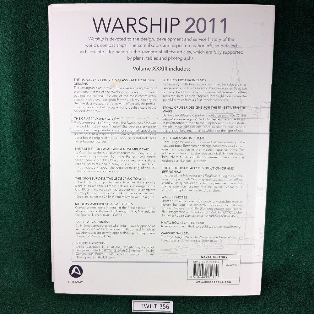 Warship 2011 - Volume XXXIII - Conway – The War Library