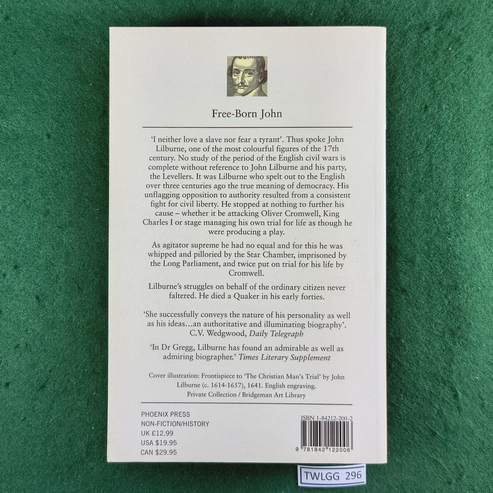 Free-Born John: The Biography of John Lilburne - Pauline Gregg - Softc ...