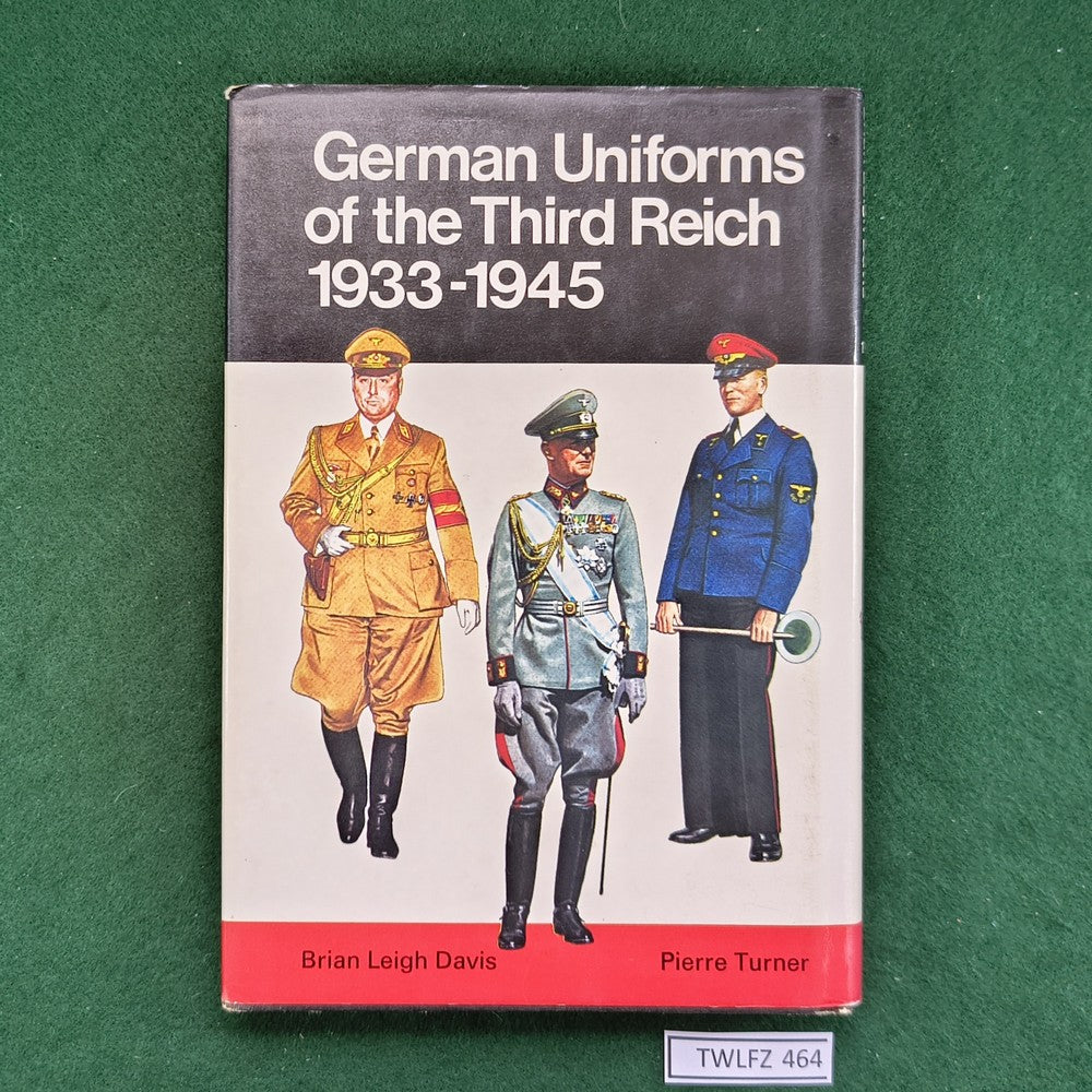 German Uniforms of the Third Reich, 1933-1945 - Davis / Turner - Hardc ...