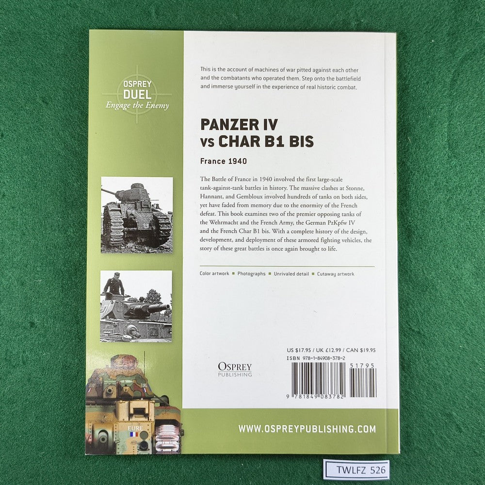Panzer IV vs Char B1 bis - Steven J Zaloga - Osprey Duel 33 - Softcove ...