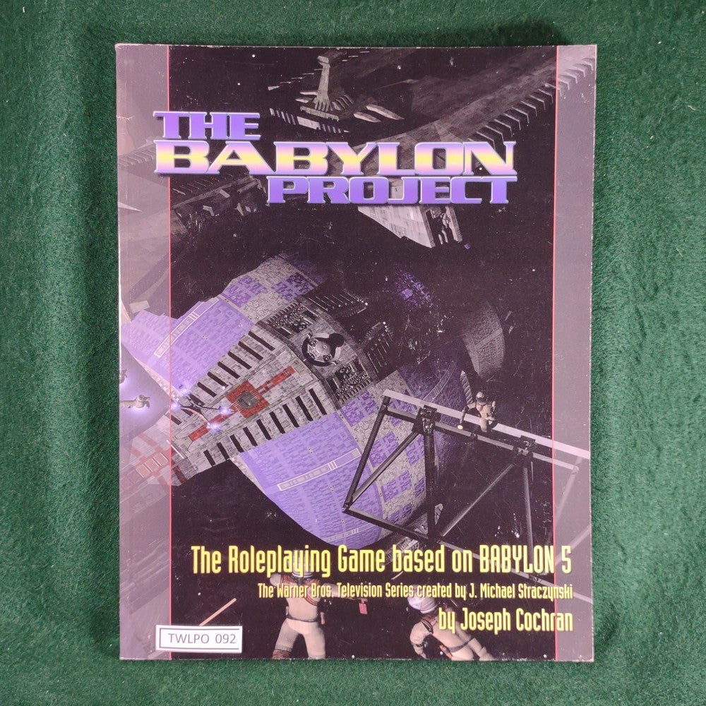 The Babylon Project - Wireframe Productions - Softcover – The War Library