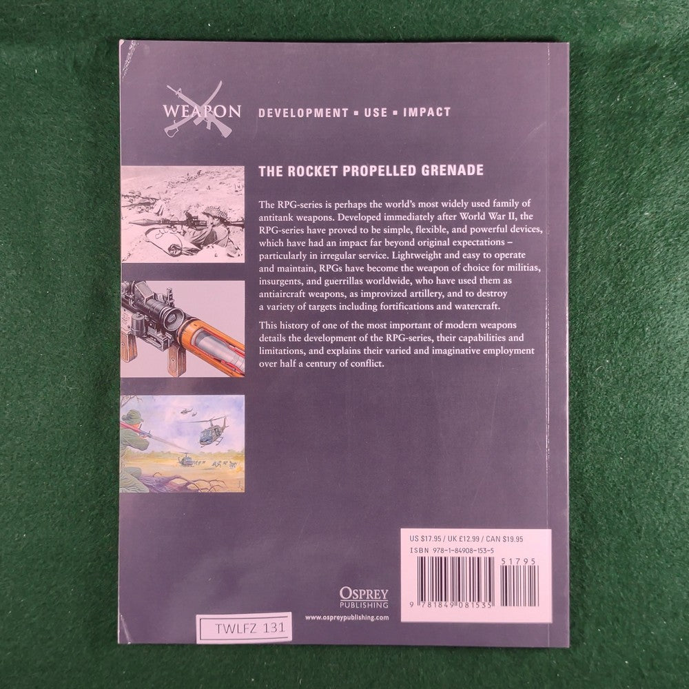 The Rocket Propelled Grenade - Weapon 2 - Osprey - Gordon L Rottman ...