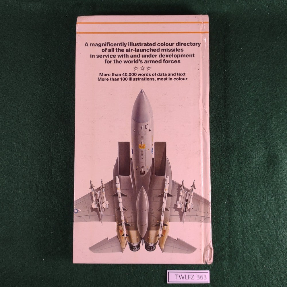 An Illustrated Guide to Modern Airborne Missiles - Bill Gunston - Hard ...