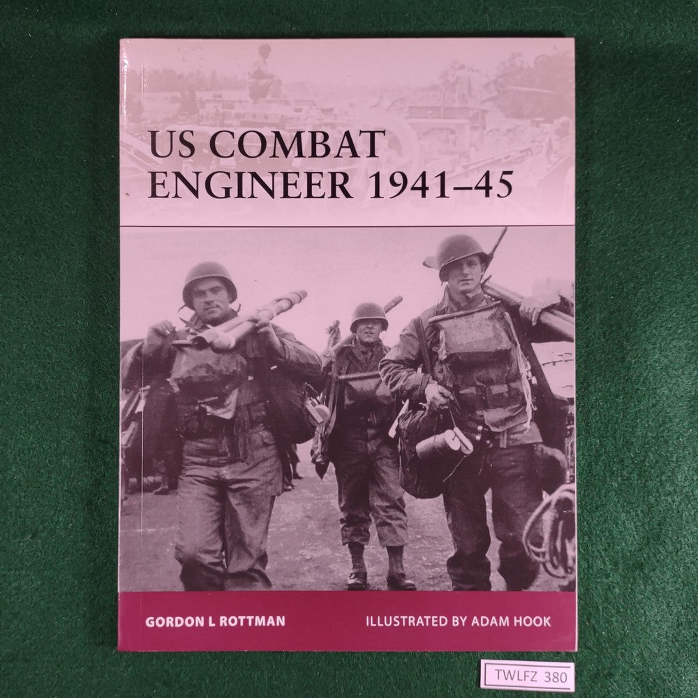 US Combat Engineer 1941-45 - Osprey - Warrior 147 - Softcover – The War ...