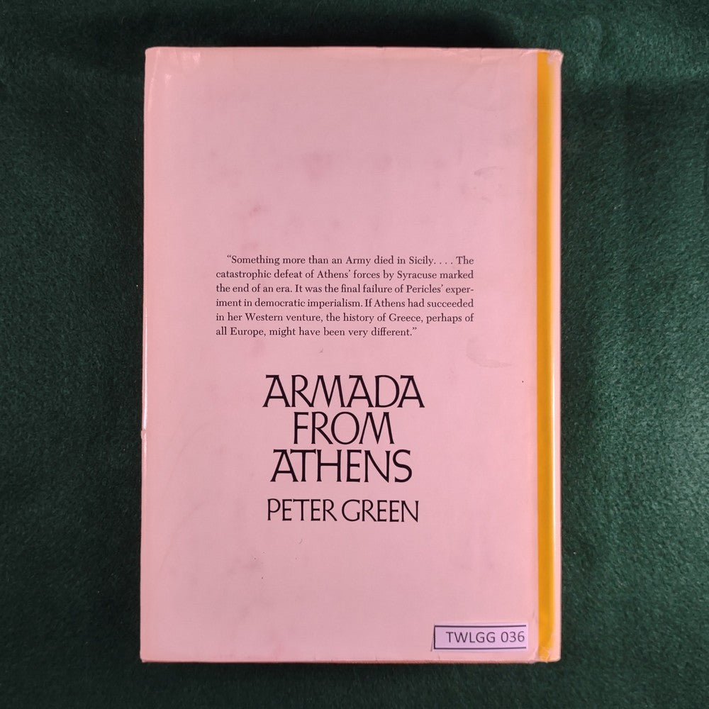 Armada From Athens - Peter Green - Hardcover - Good – The War Library