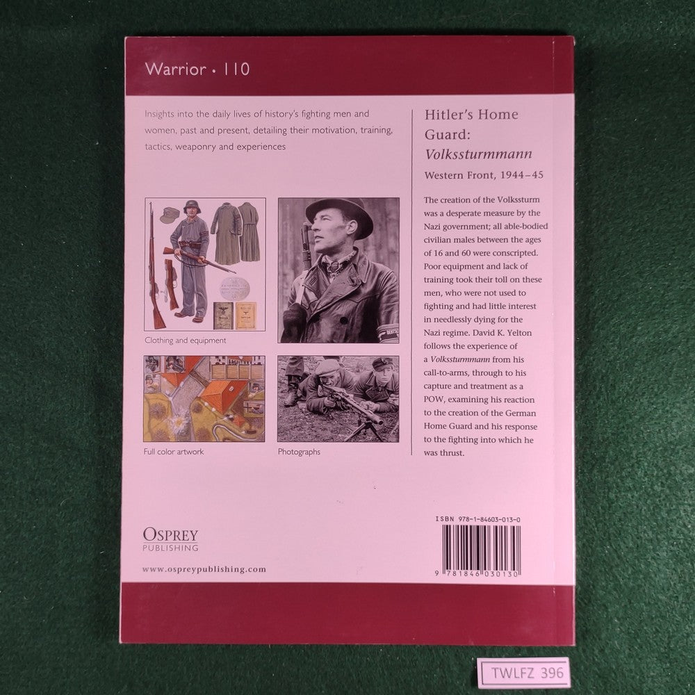 Hitler's Home Guard: Volkssturmmann - David Yelton - Warrior 110 - Sof ...
