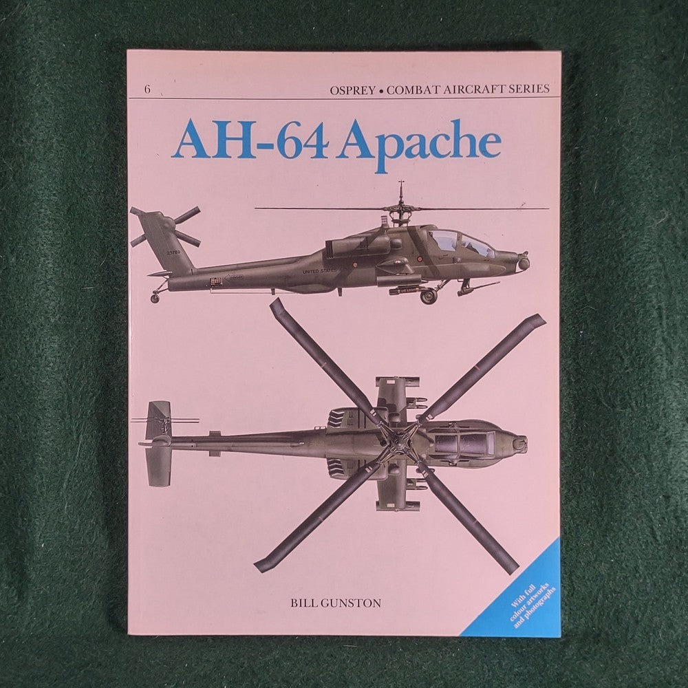 AH-64 Apache - Osprey Combat Aircraft Series (6) - Bill Gunston - Soft ...