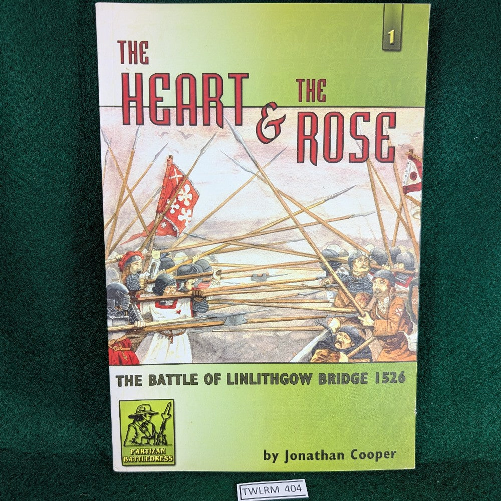 The Heart and The Rose - Battle of Linlithgow Bridge 1526 - Jonathan C ...