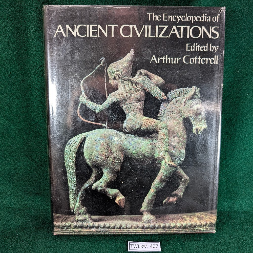 The Encyclopedia of Ancient Civilisations - Arthur Cotterell - hardcov ...
