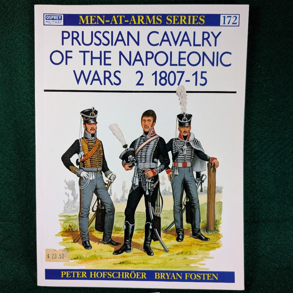 Prussian Cavalry of the Napoleonic Wars 2 1807-15 - Osprey MAA 172 - P ...