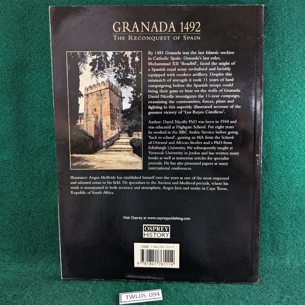 Granada 1492 - The Reconquest of Spain - David Nicolle and Angus McBri ...